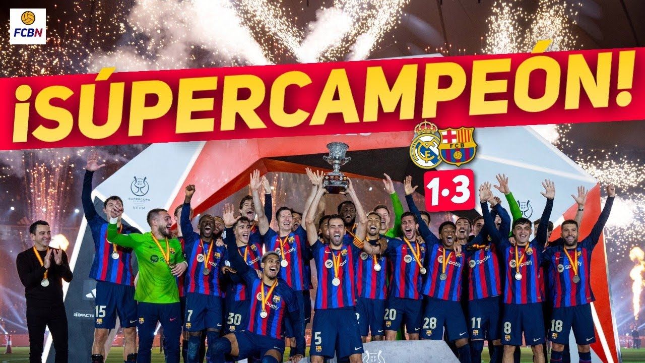 ¡Lo último del Barça! Los culés se llevan la Supercopa con un baño al ...