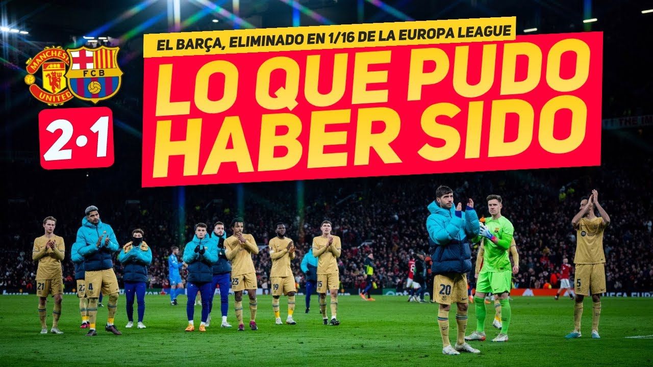 X-ray of the 'KO': The video with everything about Barça's farewell to ...