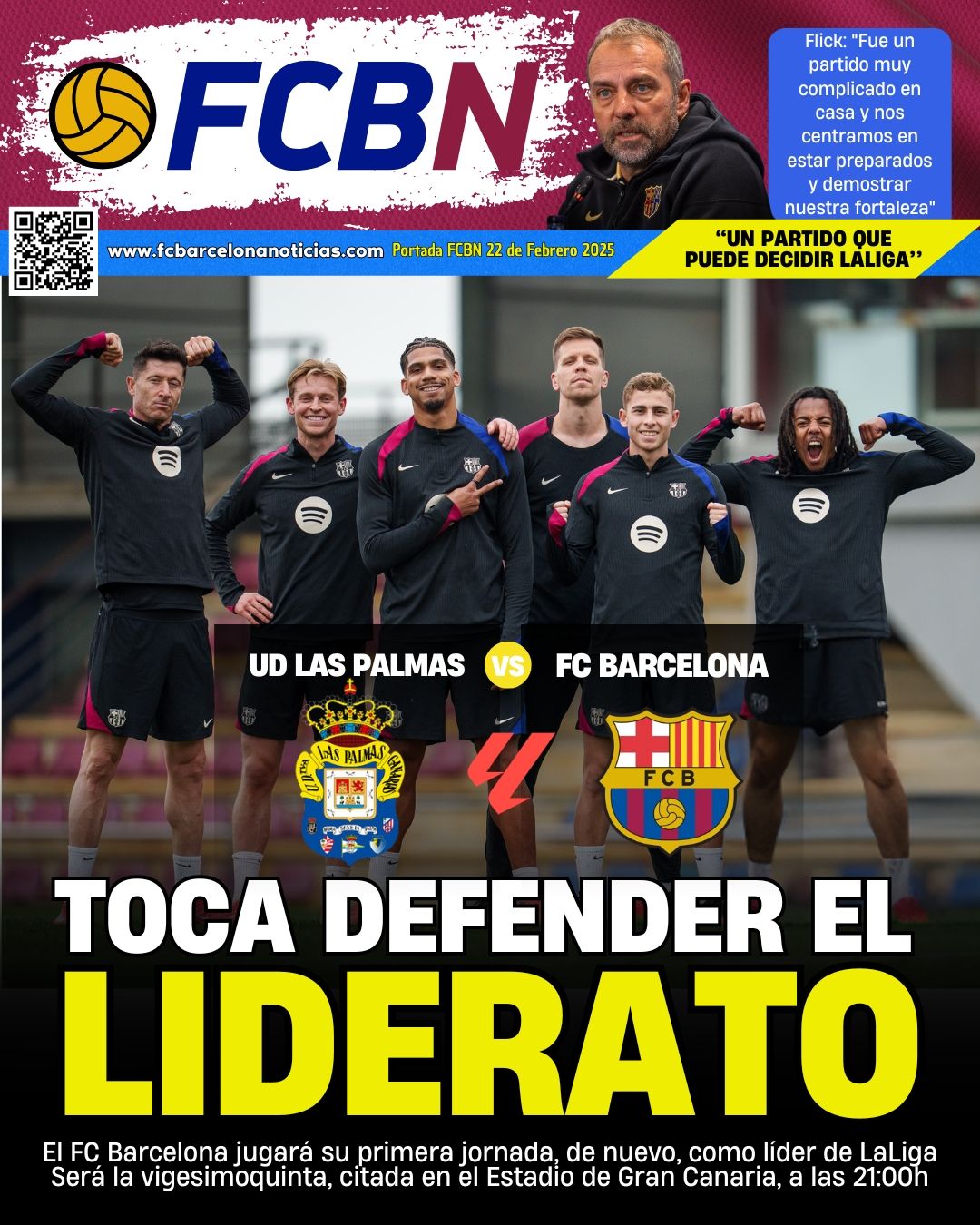 Portada de FCBN 22/02/2025: TOCA DEFENDER EL LIDERATO