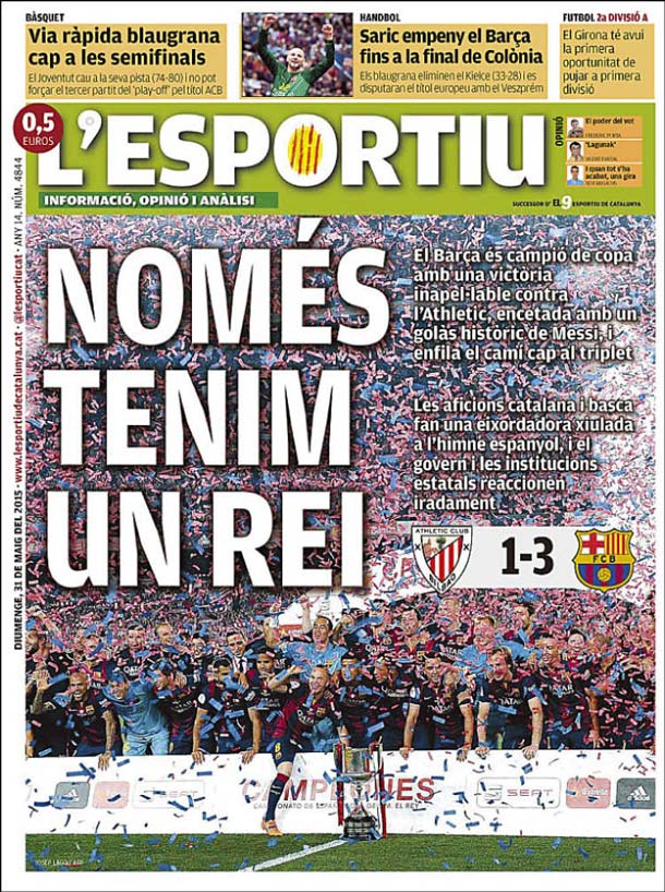 Portada L´Esportiu: Sólo tenemos un Rey